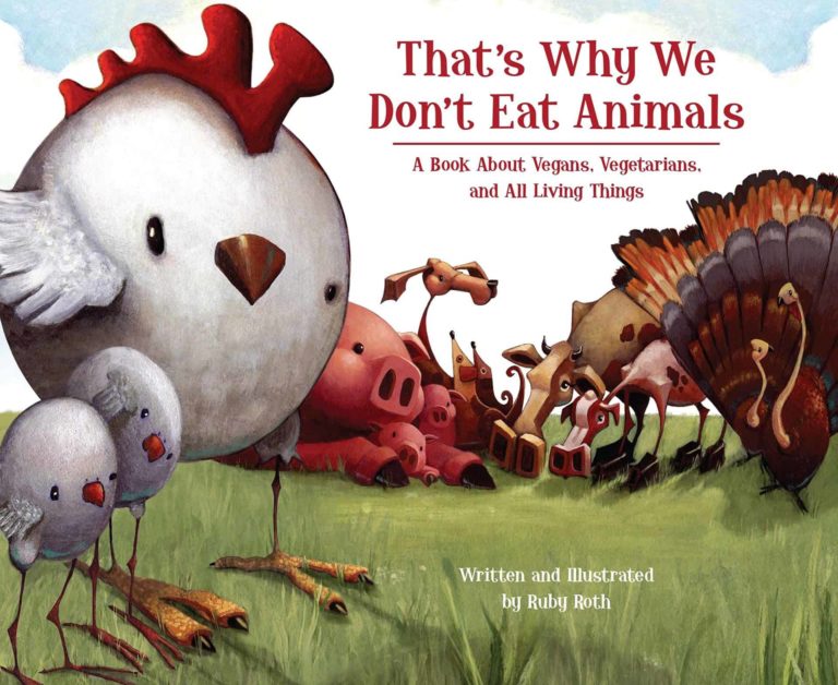 15+ Vegan Books For Kids That Inspire Compassion - Eluxe Magazine
